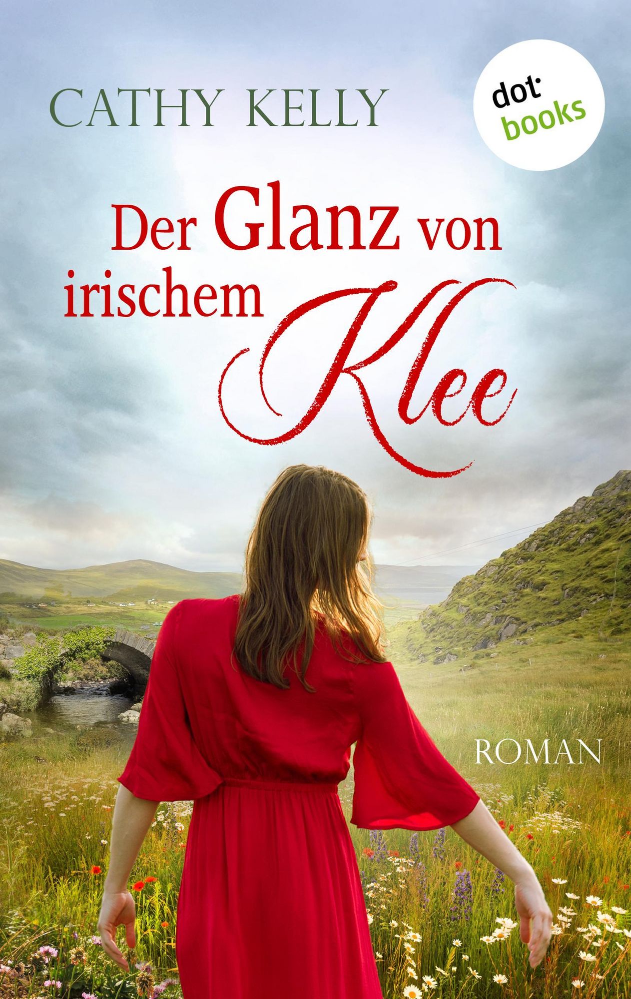 'Der Glanz von irischem Klee' von 'Cathy Kelly' - eBook