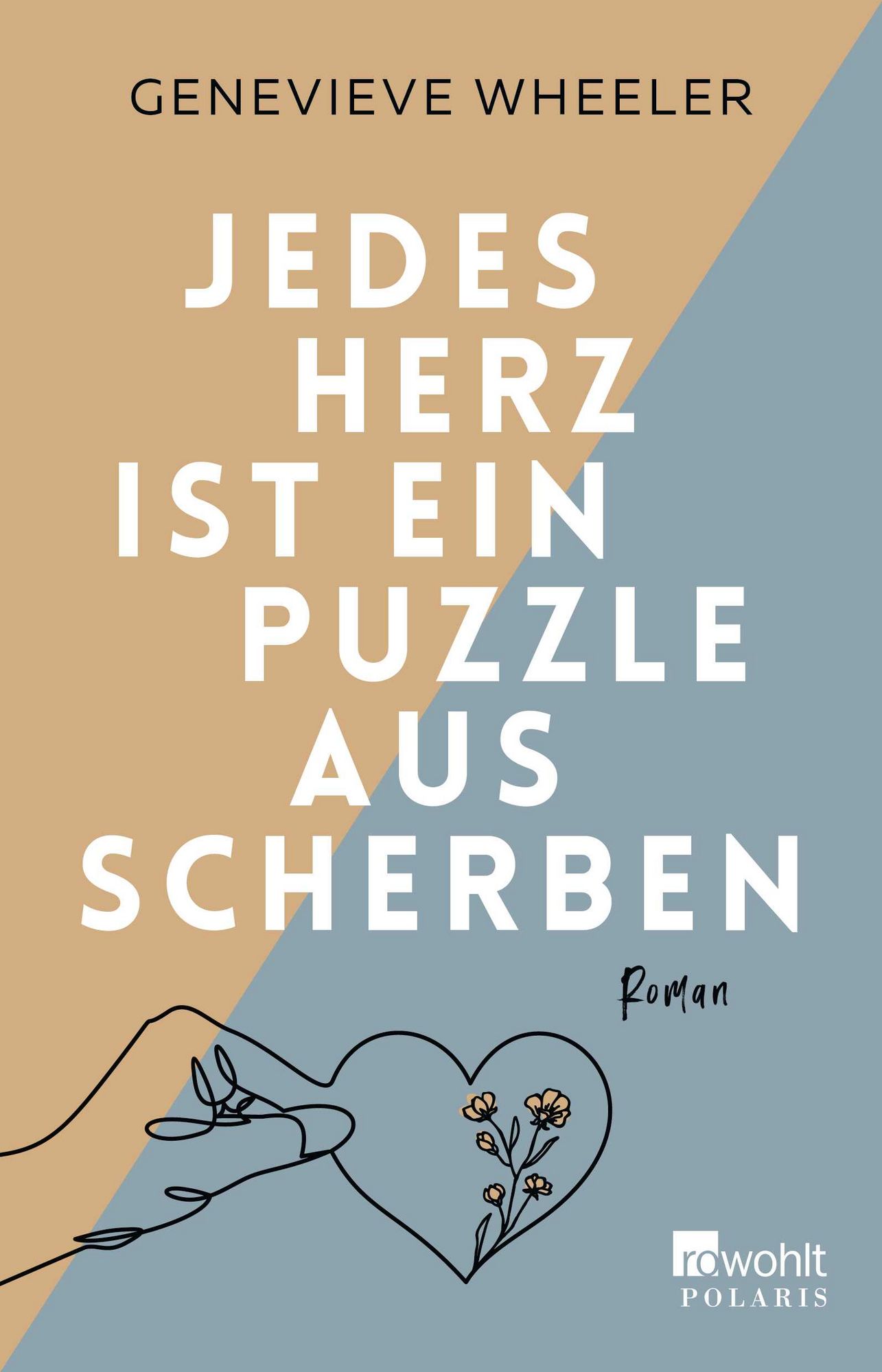 'Jedes Herz ist ein Puzzle aus Scherben' von 'Genevieve Wheeler' - Buch ...