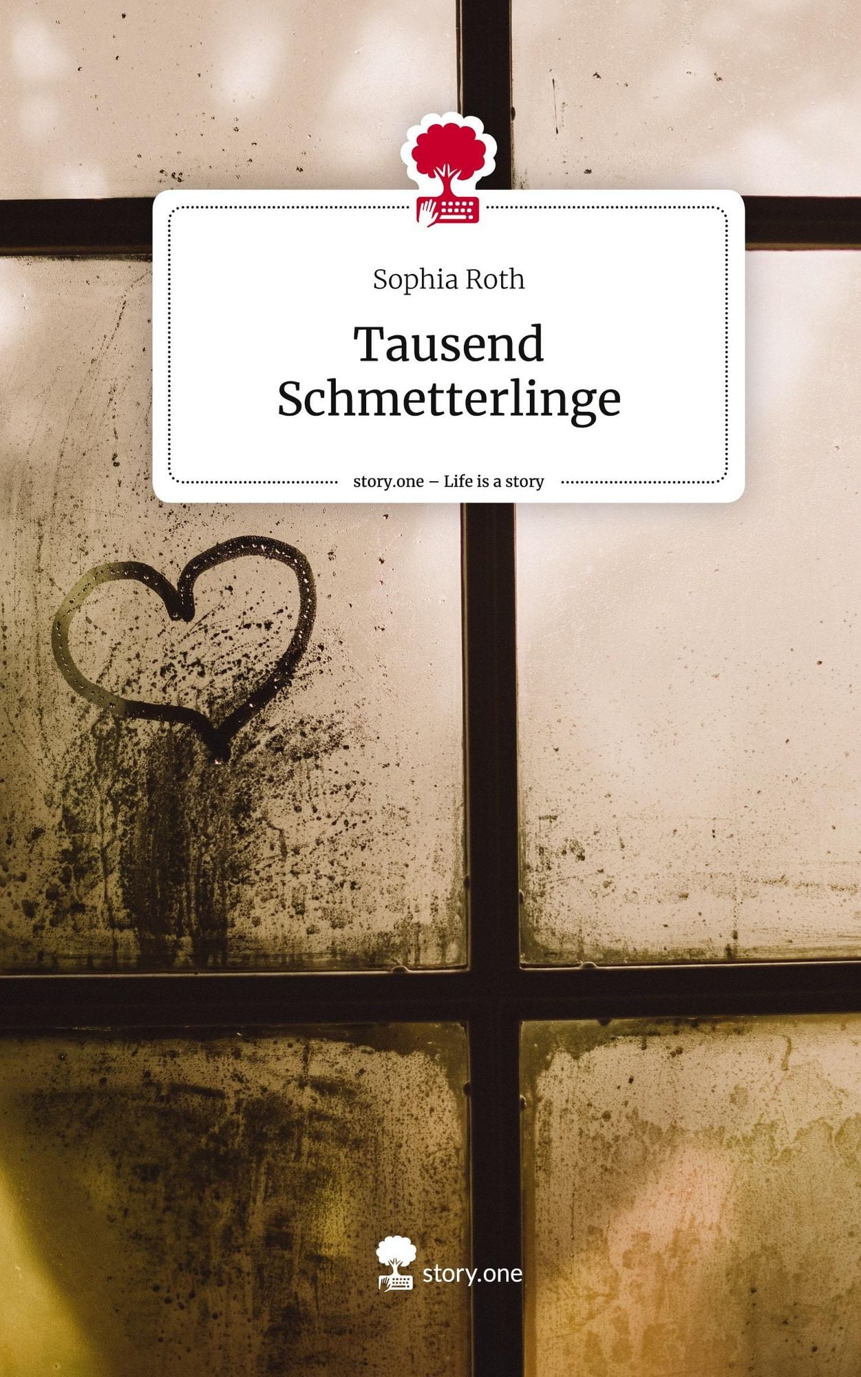 Tausend Schmetterlinge. Life is a Story - story.one von Sophia Roth ...
