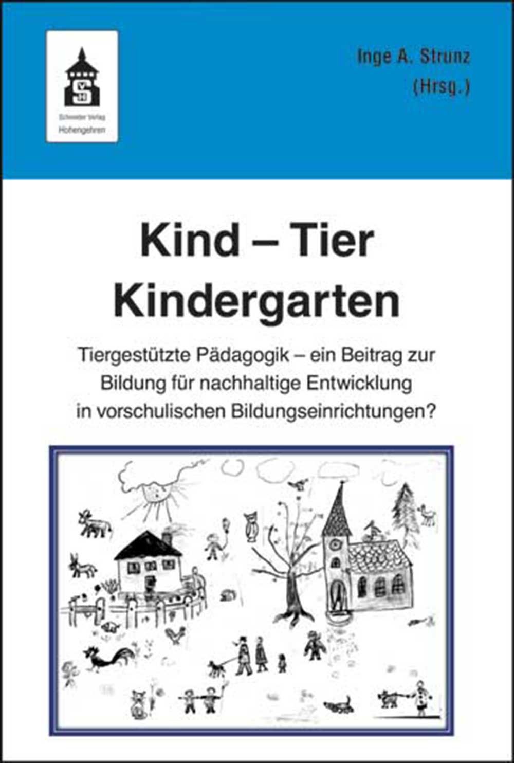 'Kind - Tier - Kindergarten' von '' - Buch - '978-3-8340-1234-0'