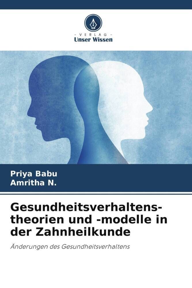 'Gesundheitsverhaltens- theorien und -modelle in der Zahnheilkunde' von ...