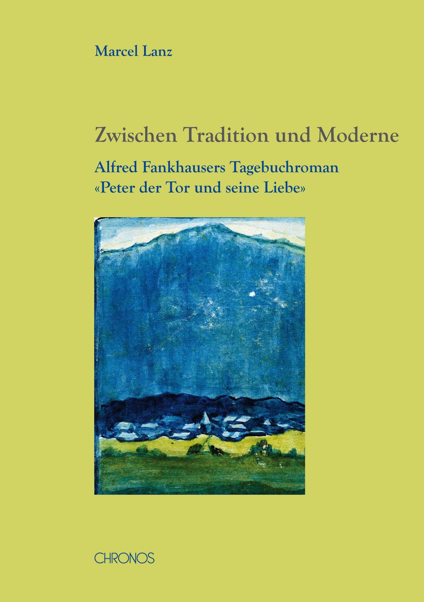 'Zwischen Tradition und Moderne' von 'Marcel Lanz' - Buch - '978-3-0340-1136-5'