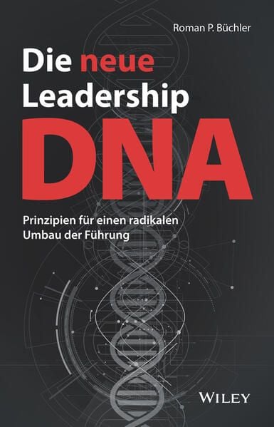 "Die neue Leadership-DNA" online kaufen