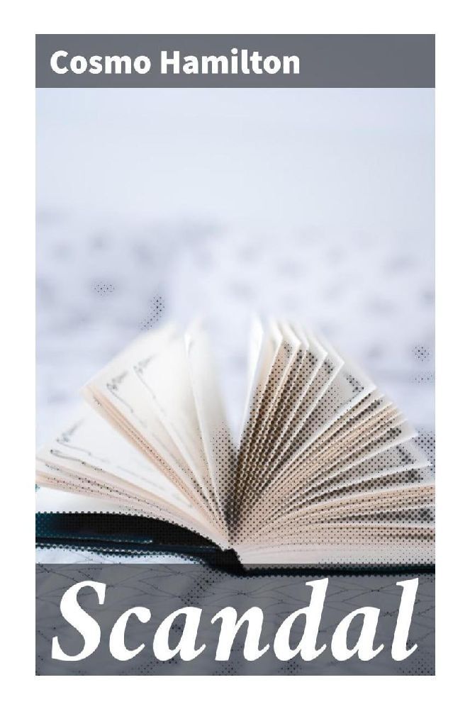 'Scandal' von 'Cosmo Hamilton' - Buch - '978-80-272-9789-4'