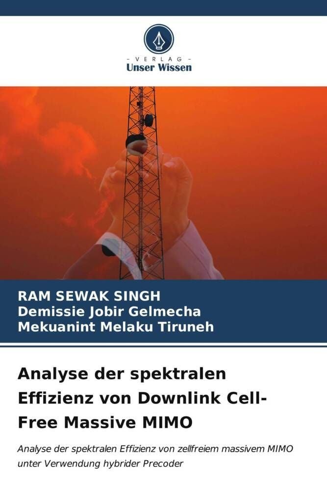"Analyse der spektralen Effizienz von Downlink Cell-Free Massive MIMO ...