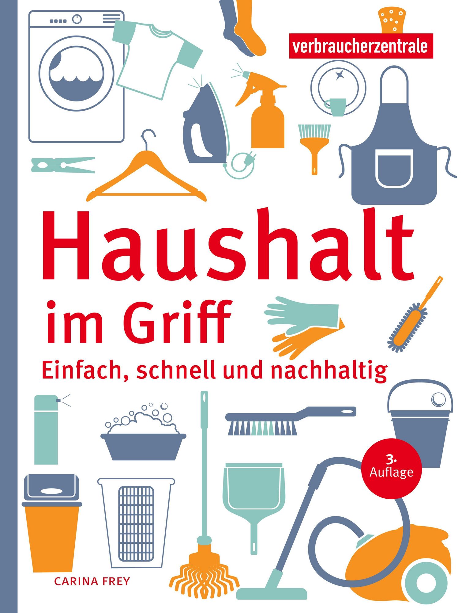 Haushalt im Griff von Carina Frey - eBook | Thalia