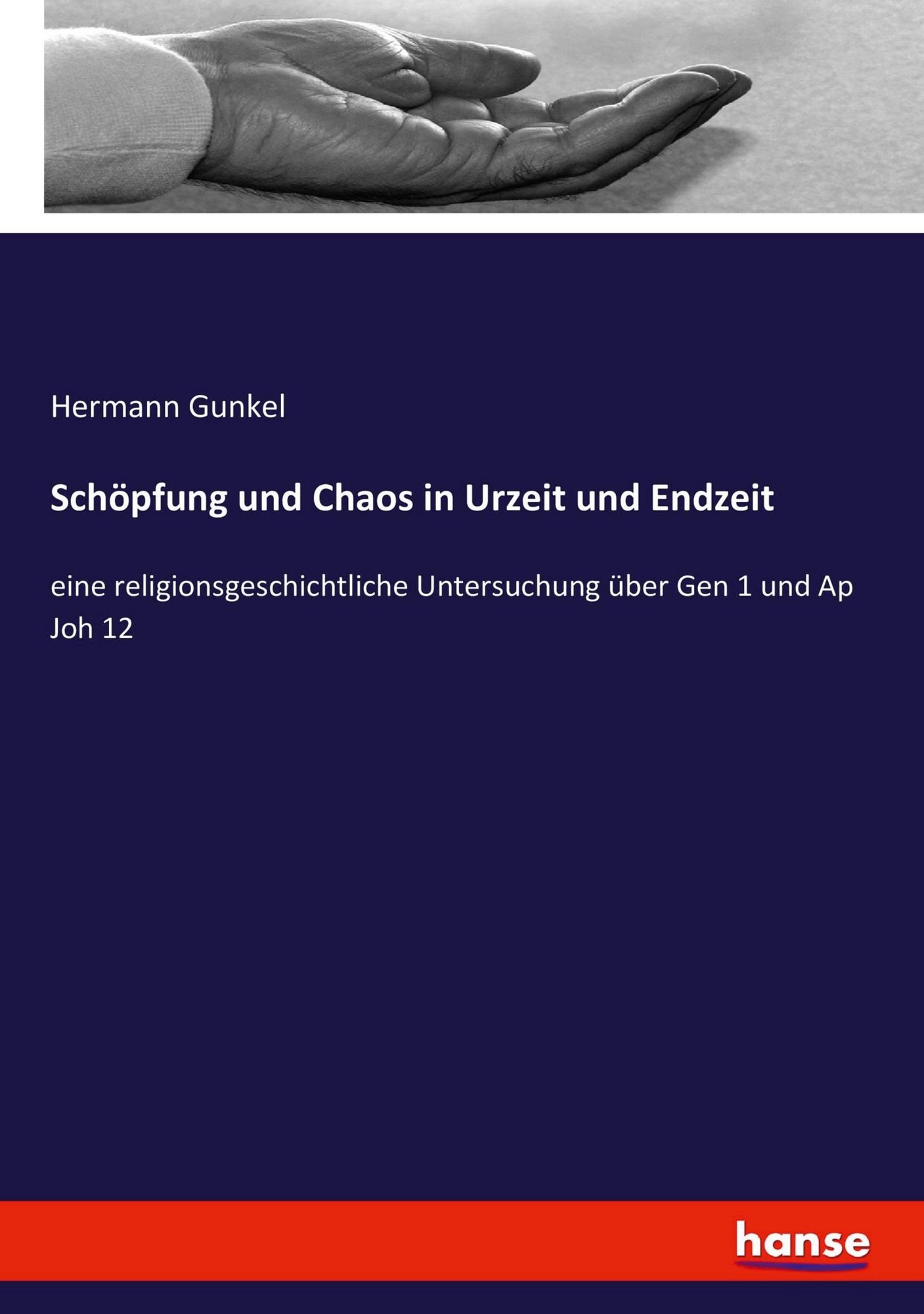 "Schöpfung und Chaos in Urzeit und Endzeit" online kaufen
