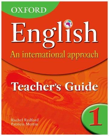 'Oxford English: An International Approach: Teacher's Guide 1 ...