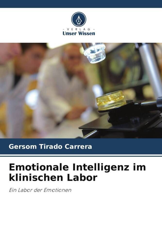'Emotionale Intelligenz im klinischen Labor' von 'Gersom Tirado Carrera ...