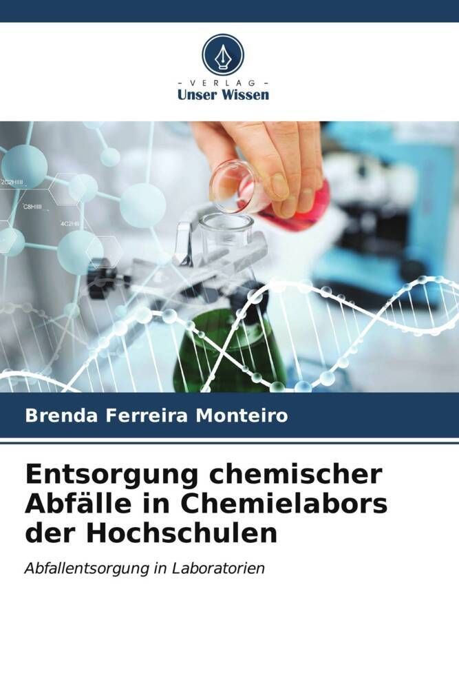 'Entsorgung chemischer Abfälle in Chemielabors der Hochschulen' von ...