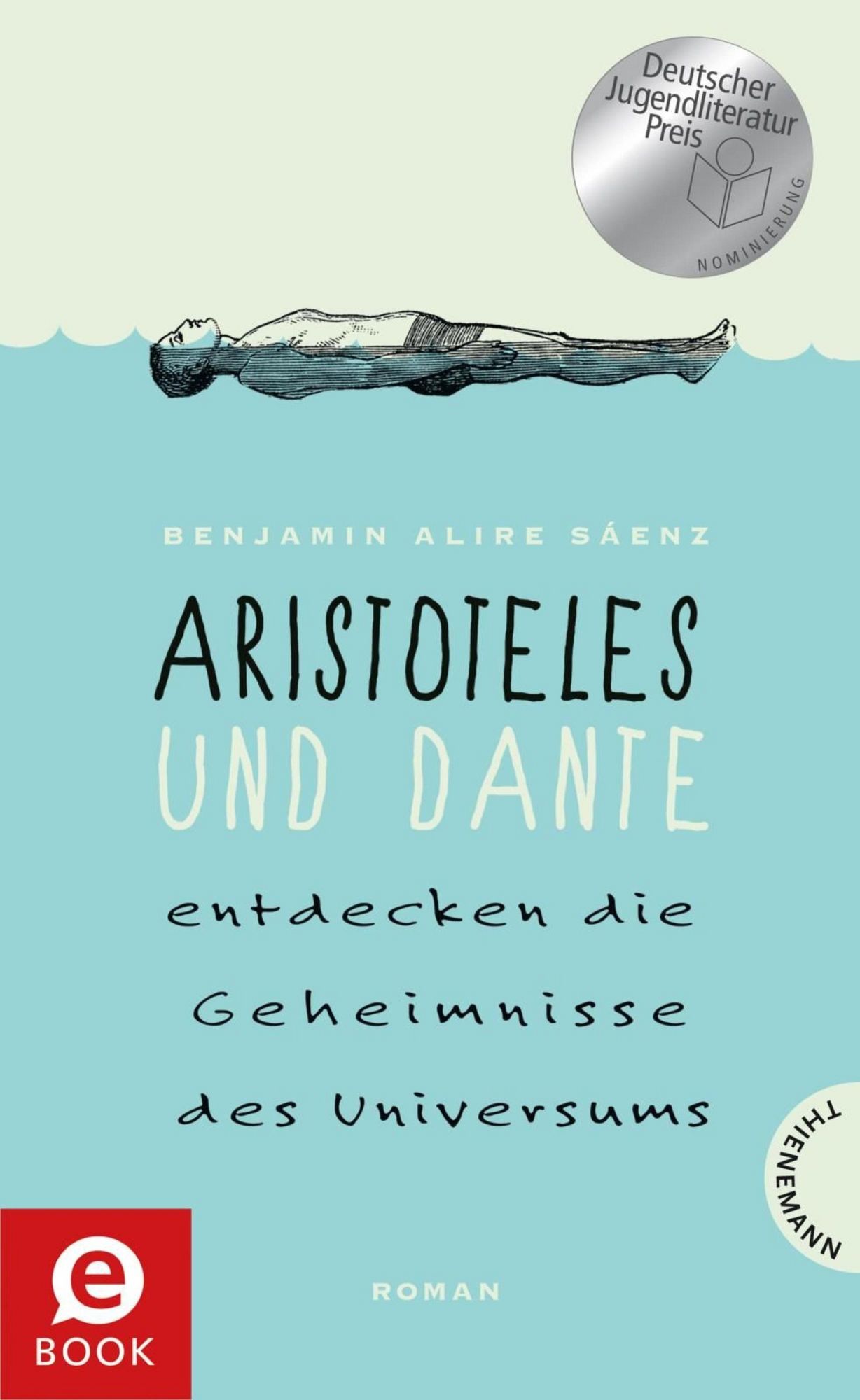'Aristoteles und Dante entdecken die Geheimnisse des Universums' von ...