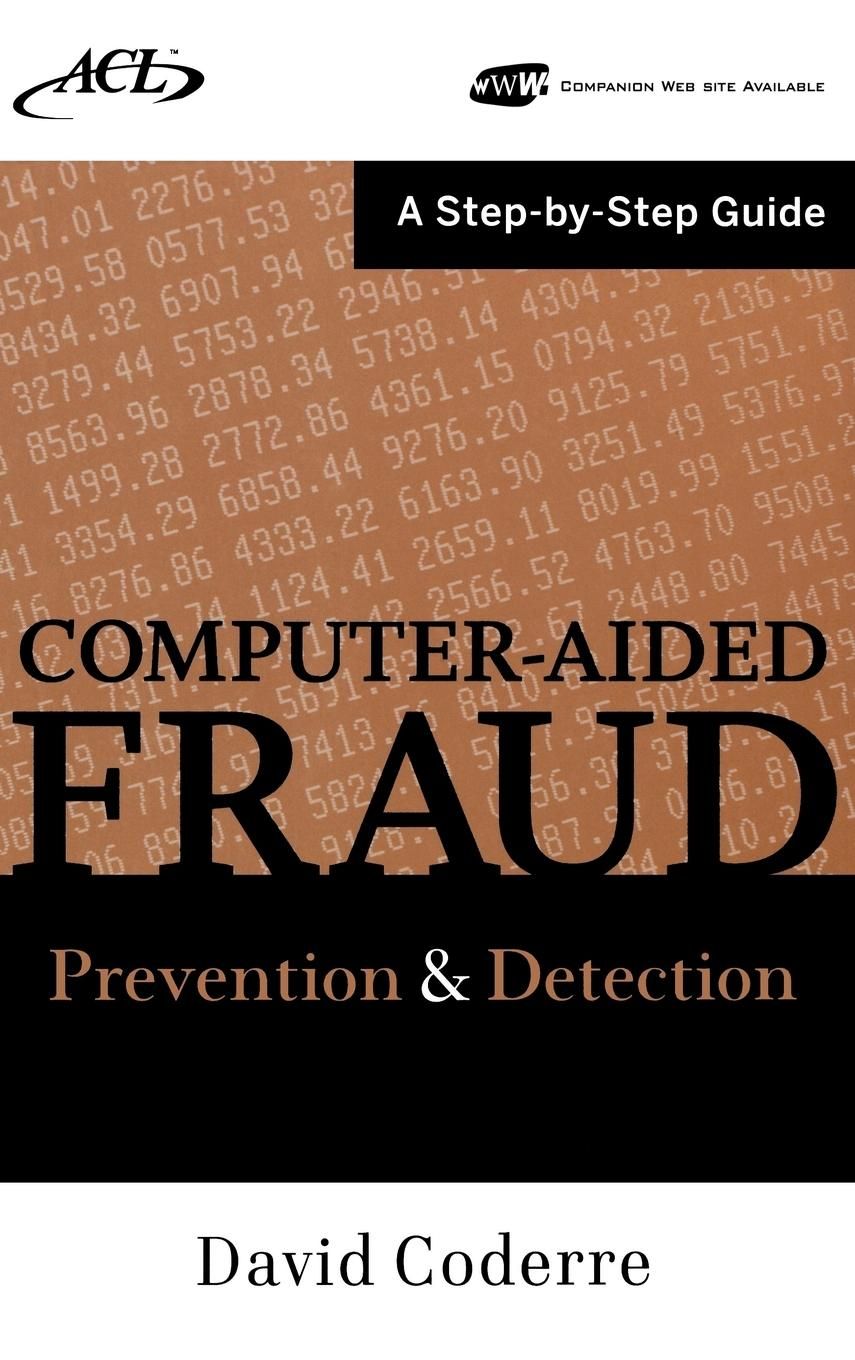 'Computer Aided Fraud Prevention and Detection' von 'David Coderre' - 'Gebundene Ausgabe' - '978 ...