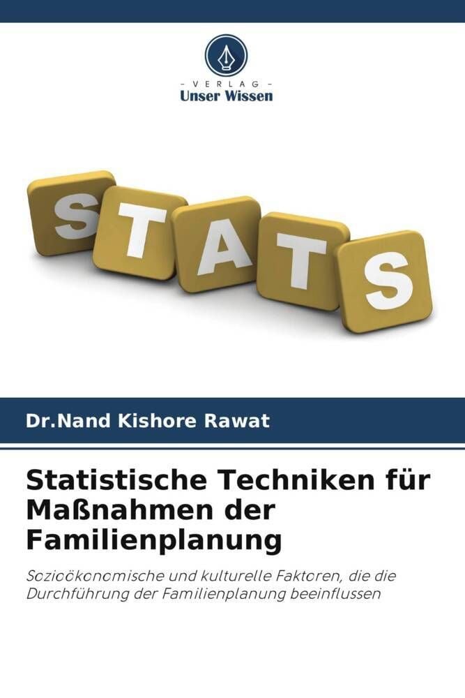 'Statistische Techniken für Maßnahmen der Familienplanung' von 'Nand Kishore Rawat' - Buch ...