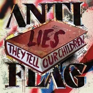 'Anti-Flag: Lies They Tell Our Children' von 'Anti-Flag' auf 'CD' - Musik