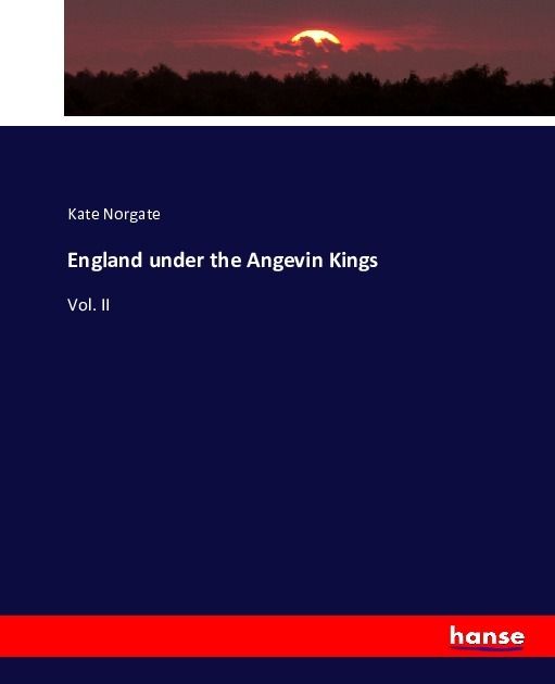 'England under the Angevin Kings' von 'Kate Norgate' - Buch - '978-3 ...