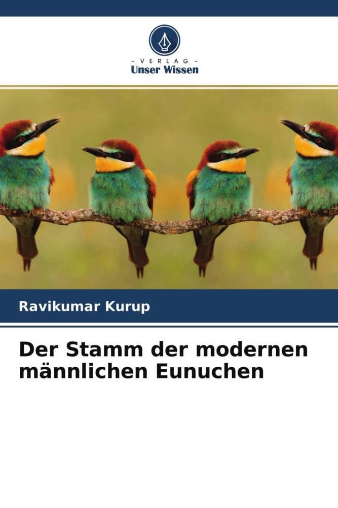 "Der Stamm der modernen männlichen Eunuchen" online kaufen