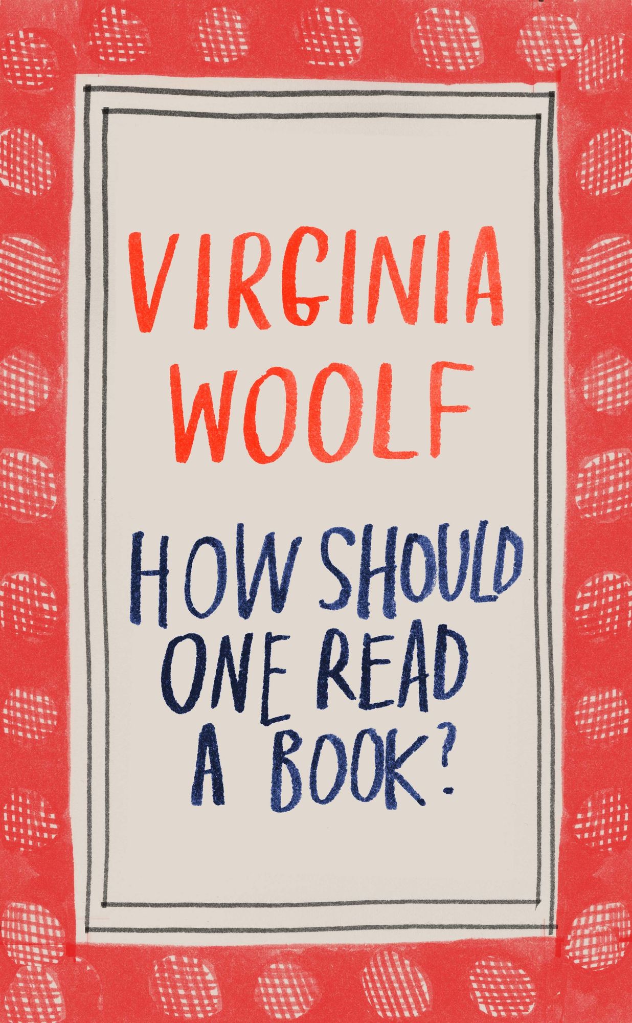 'How Should One Read a Book?' von 'Virginia Woolf' - 'Gebundene Ausgabe ...