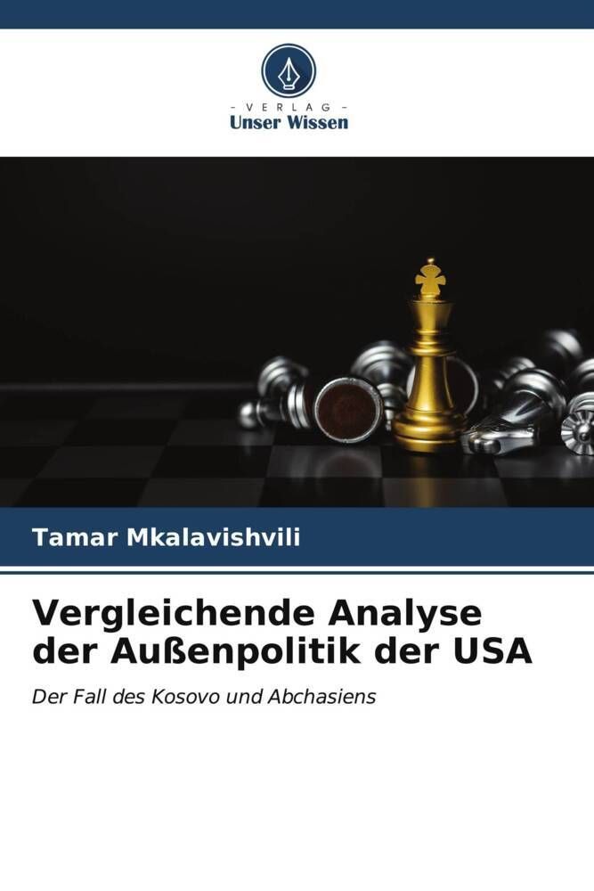 'Vergleichende Analyse der Außenpolitik der USA' von 'Tamar ...