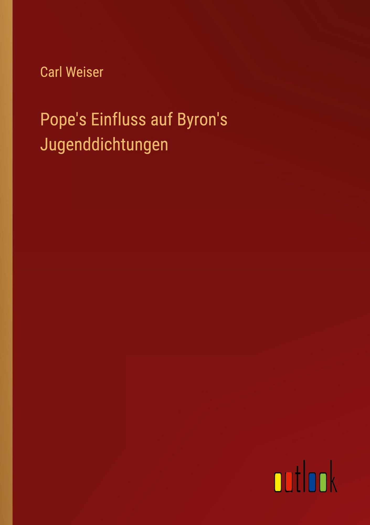 "Pope's Einfluss auf Byron's Jugenddichtungen" online kaufen