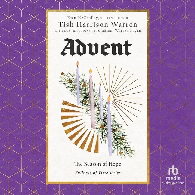 'Advent' von 'Tish Harrison Warren' - Hörbuch