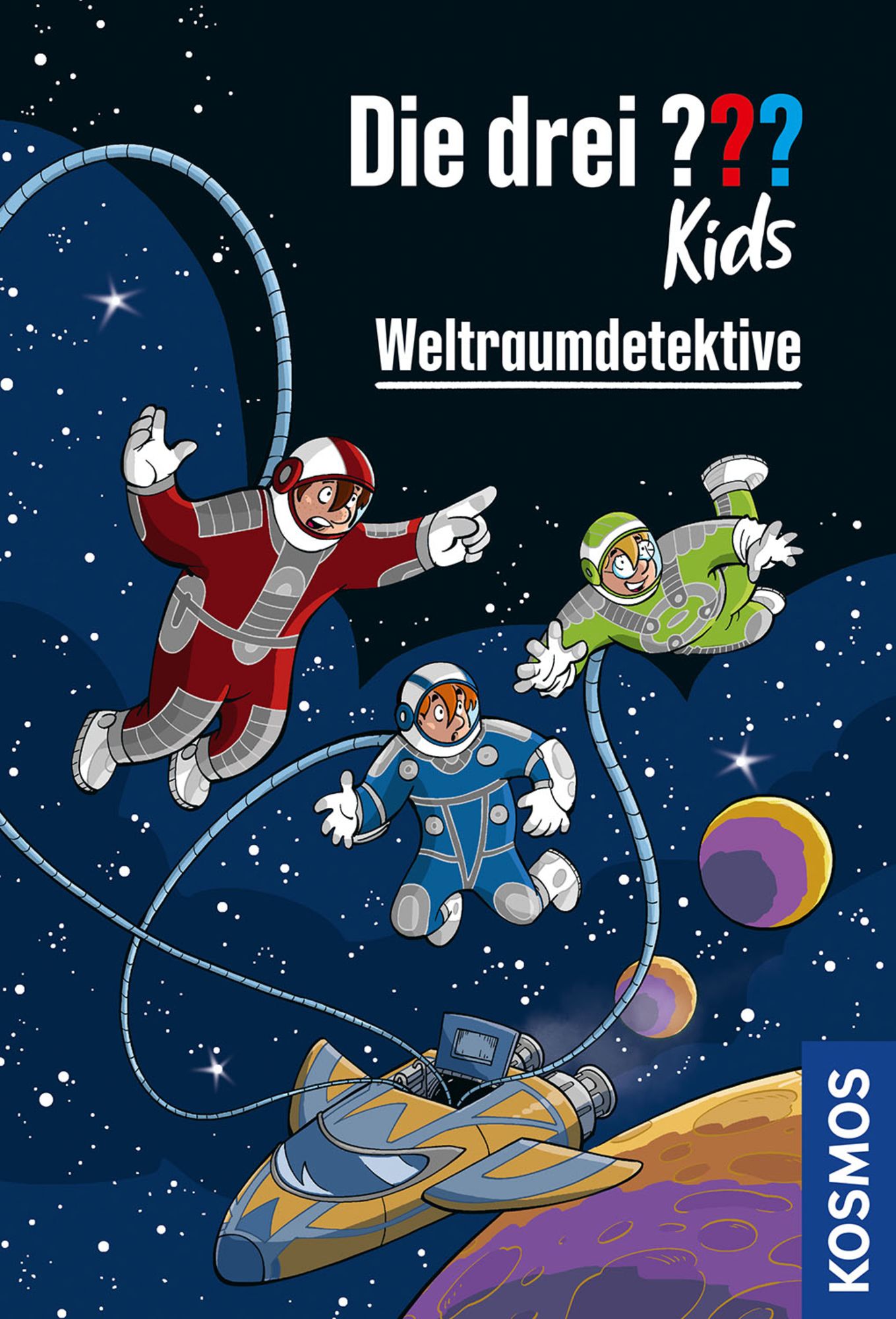 'Die drei ??? Kids, Weltraumdetektive' von 'Boris Pfeiffer' - Buch ...