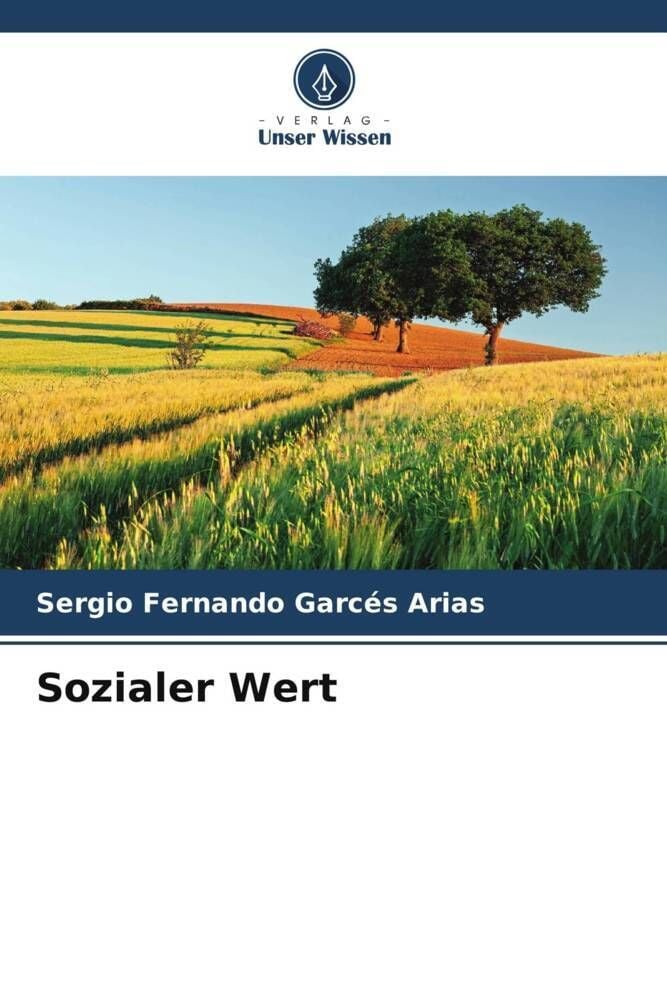 'Sozialer Wert' von 'Sergio Fernando Garcés Arias' - Buch - '978-620-5 ...