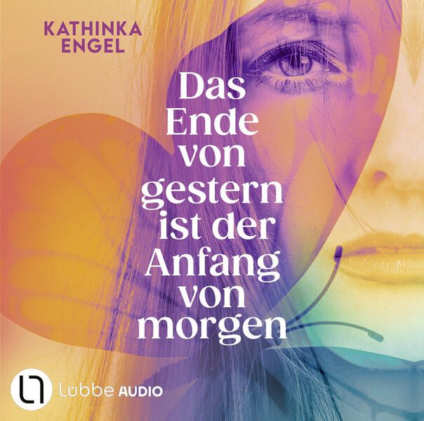 'Das Ende von gestern ist der Anfang von morgen' von 'Kathinka Engel ...