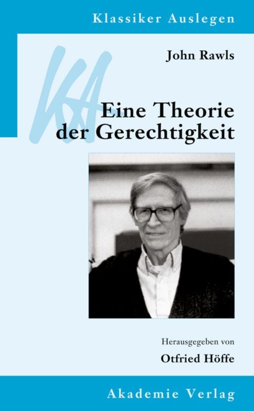 'John Rawls: Eine Theorie der Gerechtigkeit' von '' - Buch - '978-3-05 ...