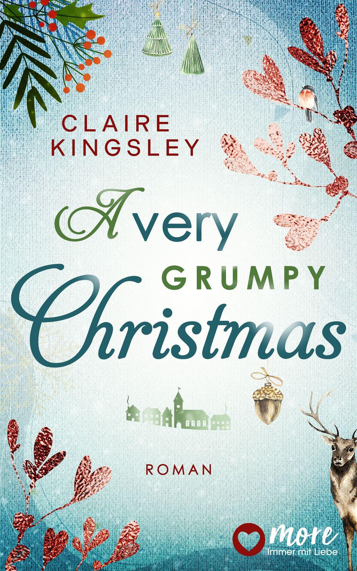 A very grumpy Christmas von Claire Kingsley - eBook | Thalia
