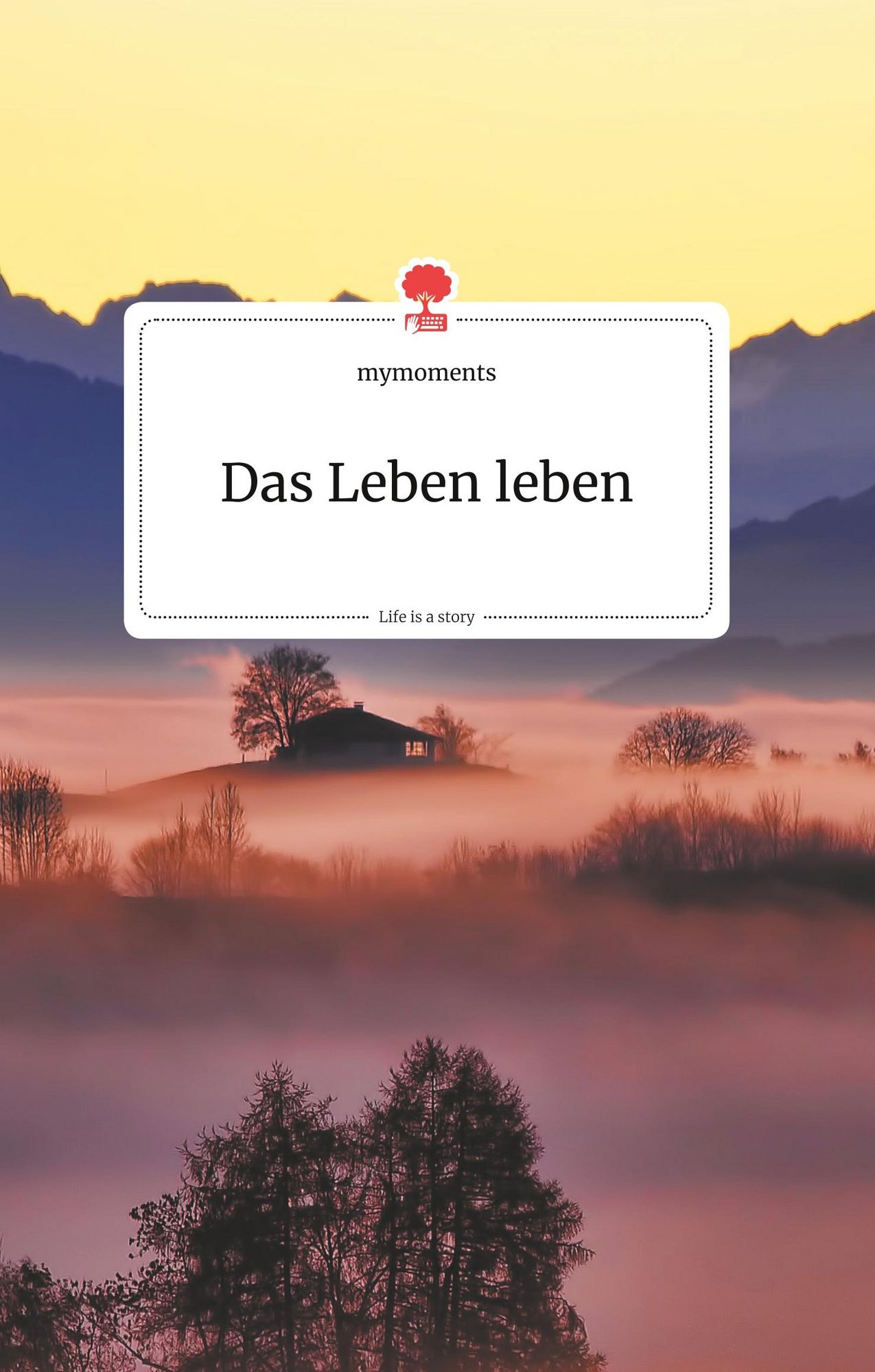 "Das Leben leben. Life is a Story - story.one" online kaufen