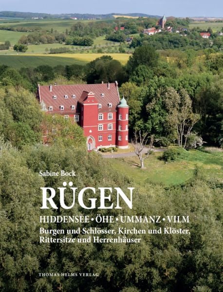 'Rügen, Hiddensee, Öhe, Ummanz, Vilm' von 'Sabine Bock' - Buch - '978-3-944033-92-1'