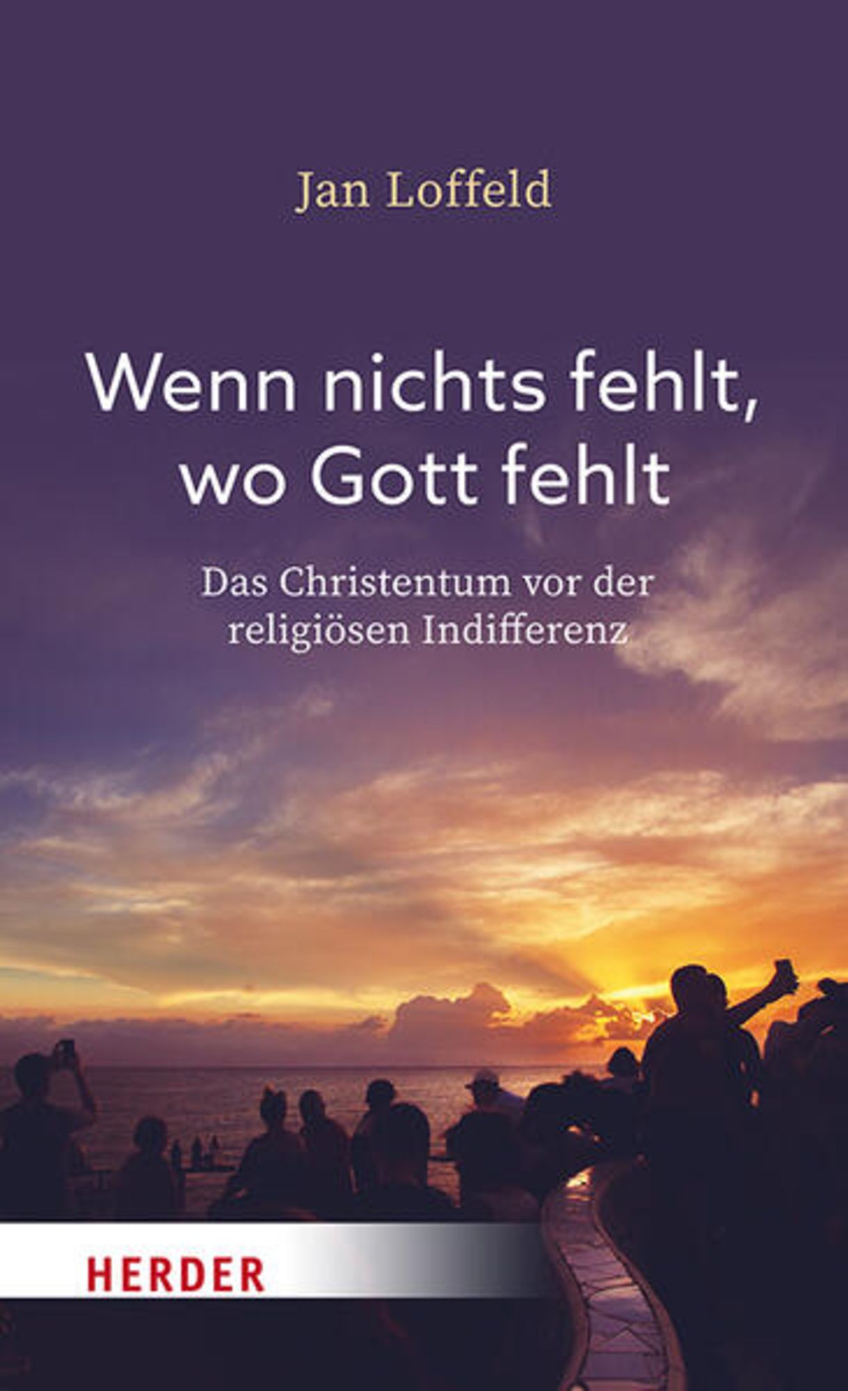 "Wenn nichts fehlt, wo Gott fehlt" online kaufen