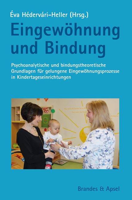 "Eingewöhnung und Bindung" online kaufen