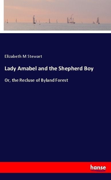 "Lady Amabel and the Shepherd Boy" online kaufen