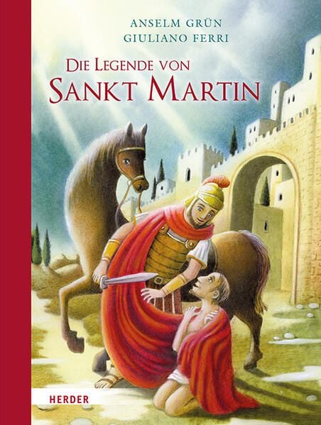 'Die Legende von Sankt Martin' von 'Anselm Grün' - Buch - '978-3-451 ...