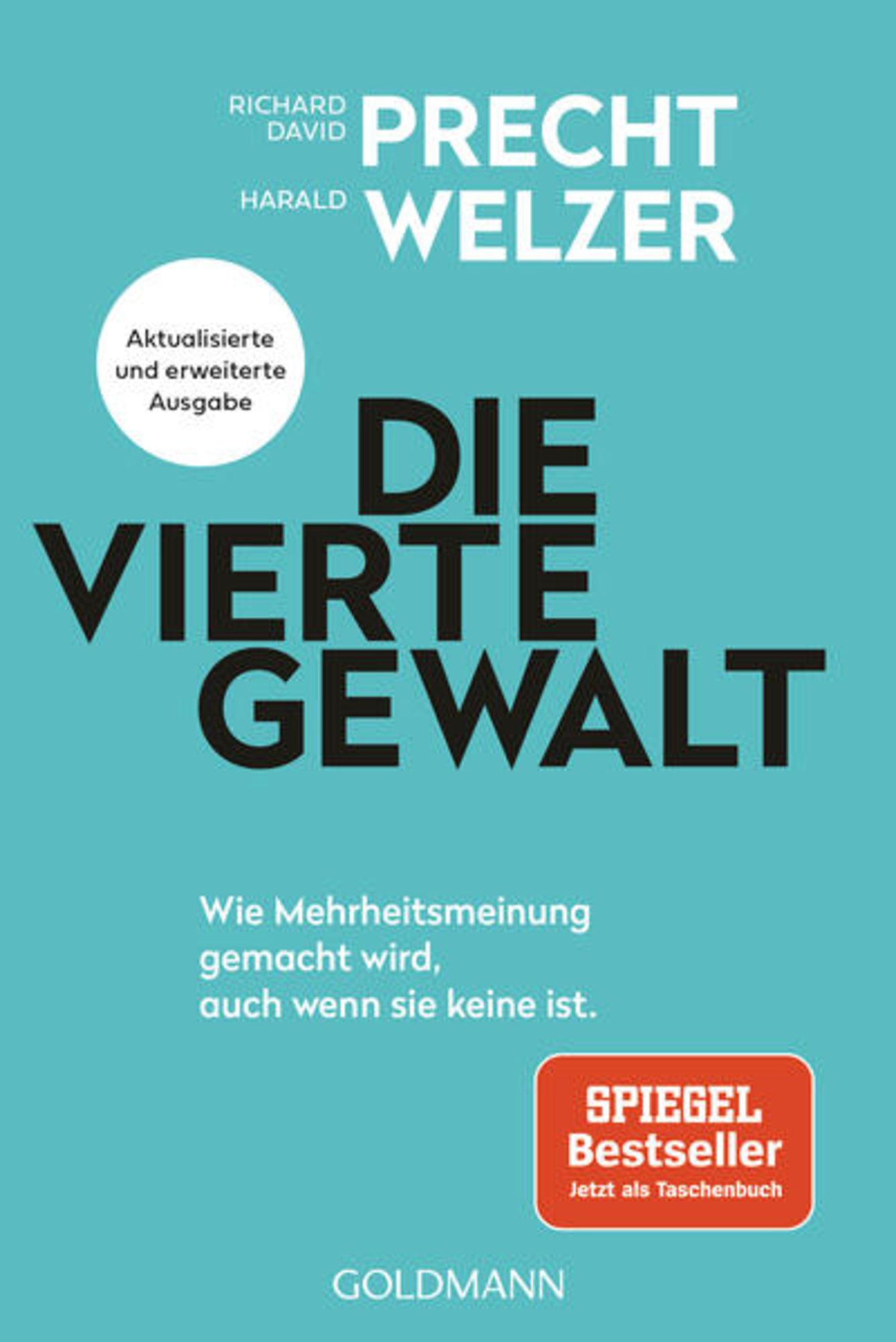 'Die vierte Gewalt' von 'Richard David Precht' - Buch - '978-3-442-14292-7'
