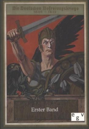 'Die Deutschen Befreiungskriege 1806-1815' von 'Paul Kittel' - Buch ...