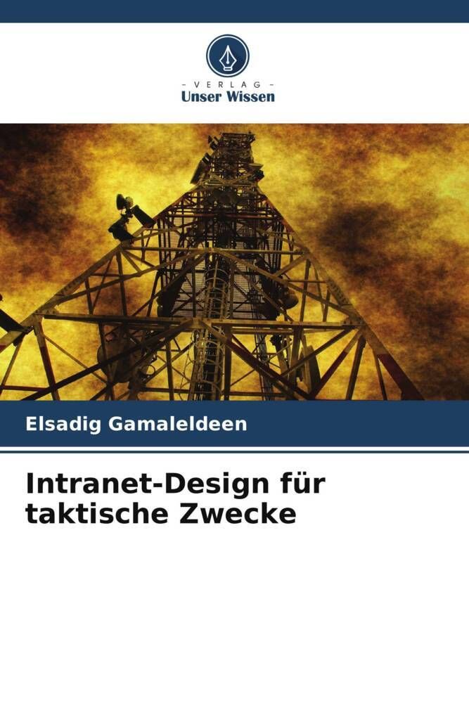 'Intranet-Design für taktische Zwecke' von 'Elsadig Gamaleldeen' - Buch ...