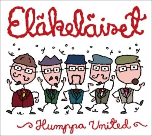 'Humppa United' von 'Eläkeläiset' auf 'CD' - Musik