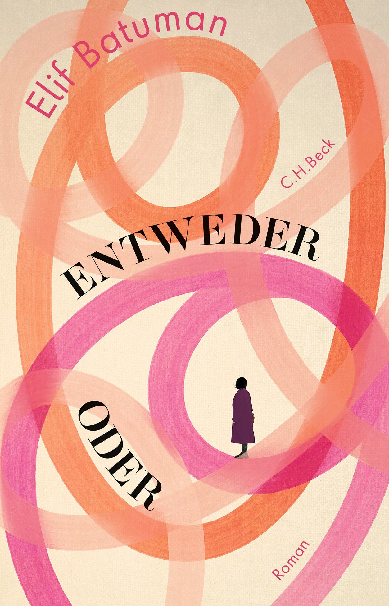 'Entweder / Oder' von 'Elif Batuman' - Buch - '978-3-406-80698-8'