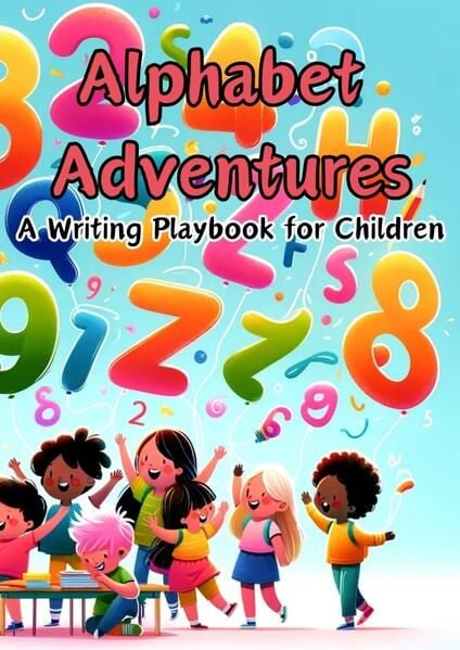 'Alphabet Adventures' von 'Christian Hagen' - Buch - '978-3-384-12286-5'
