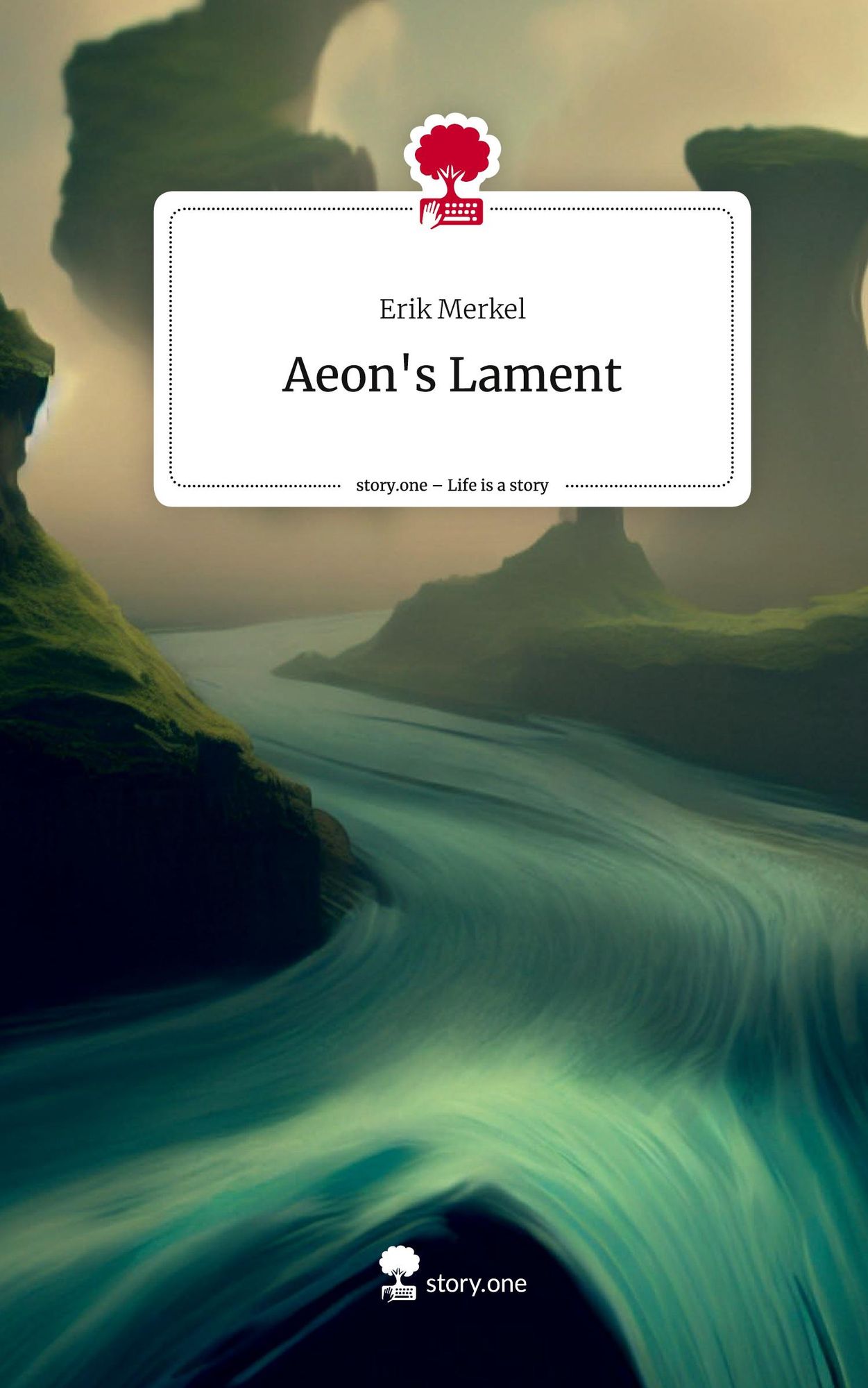 Aeon's Lament. Life is a Story - story.one von Erik Merkel - Buch | Thalia