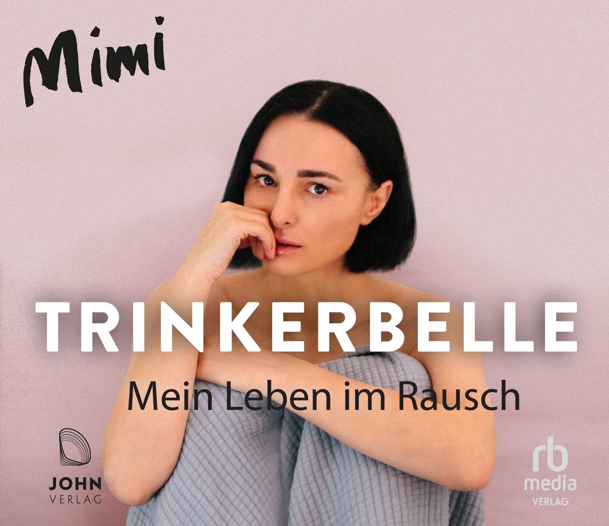 'Trinkerbelle' von 'Mimi' - Hörbuch