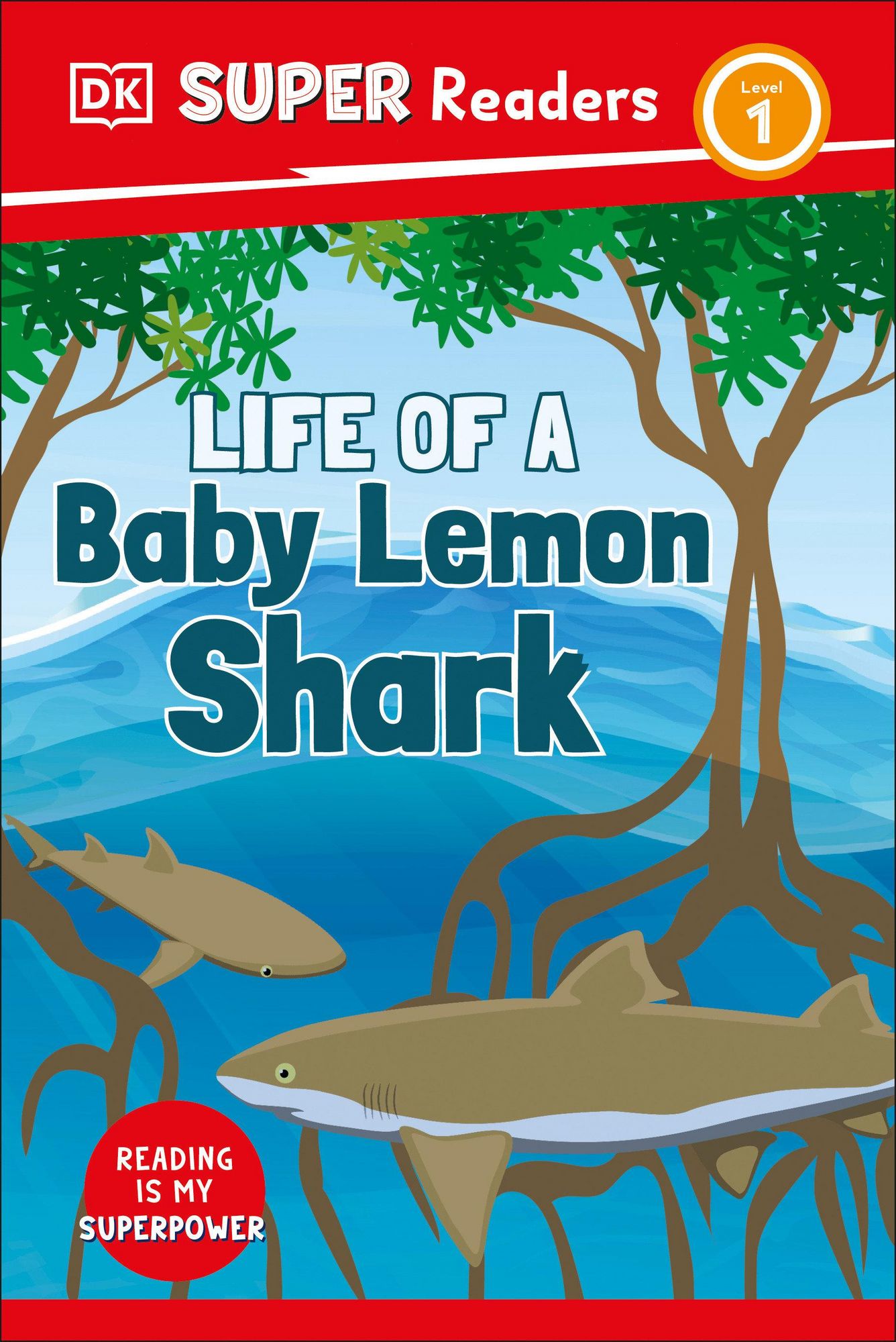 'DK Super Readers Level 1 Life of a Baby Lemon Shark' - 'Nach Verlagen ' Schulbuch - '978-0-7440 ...