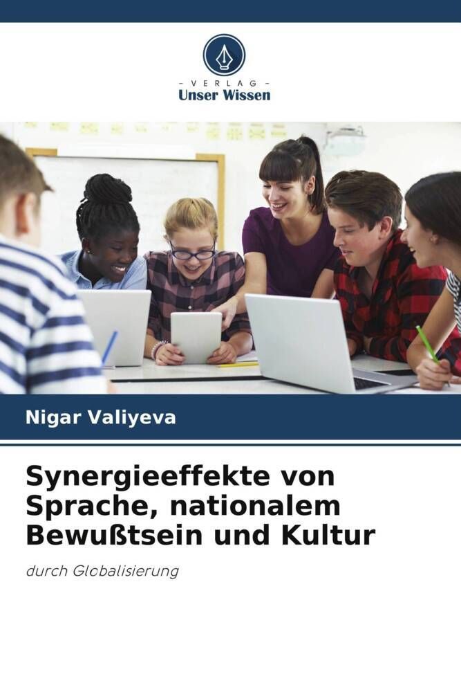 'Synergieeffekte von Sprache, nationalem Bewußtsein und Kultur' von ...