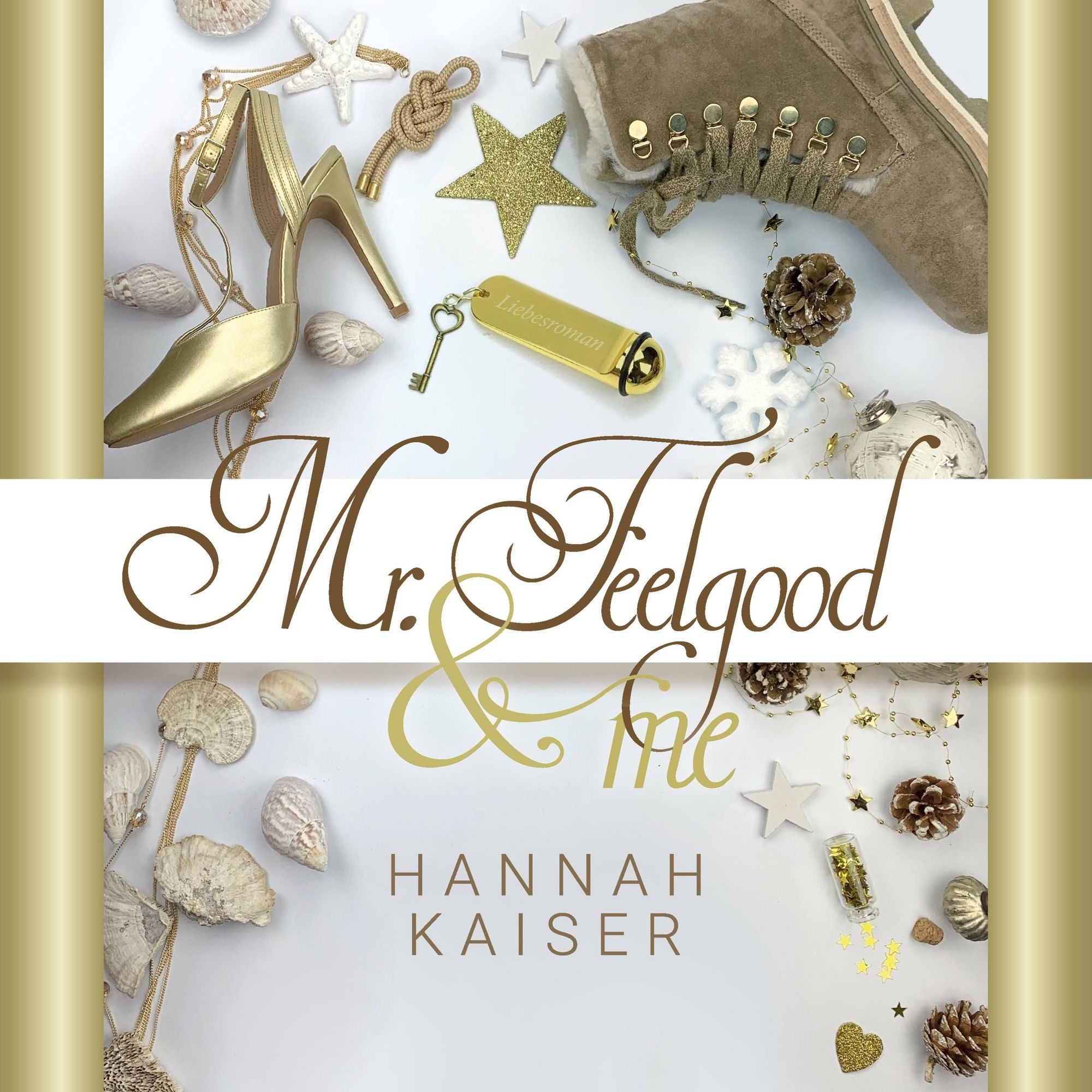 Mr. Feelgood & Me von Hannah Kaiser - Hörbuch-Download | Thalia