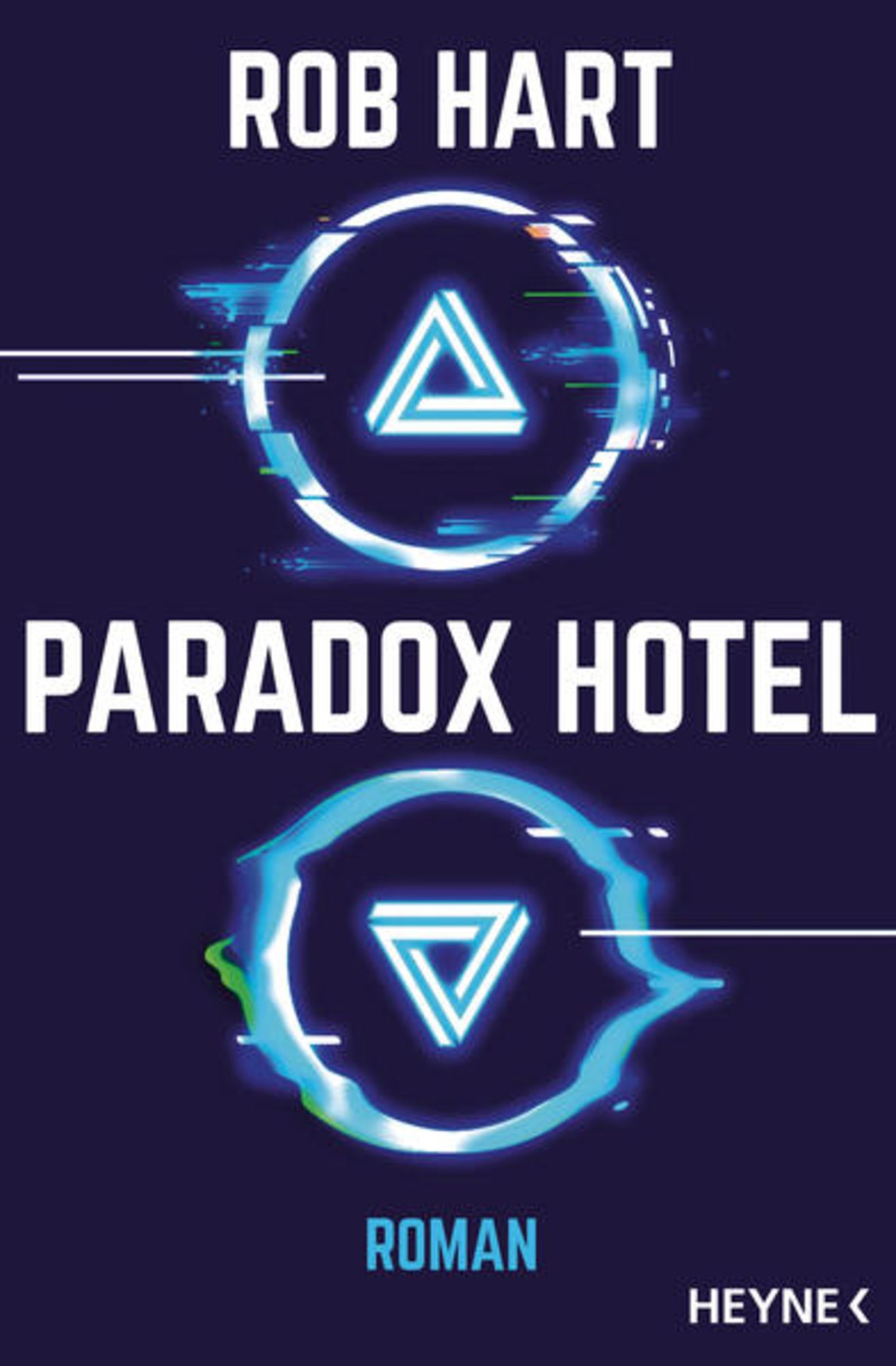'Paradox Hotel' von 'Rob Hart' - Buch - '978-3-453-32171-7'