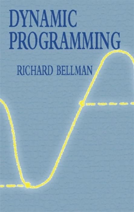 'Dynamic Programming' von 'Richard Ernest Bellman' - 'Taschenbuch ...