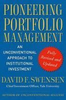 'Pioneering Portfolio Management' von 'David F. Swensen' - eBook