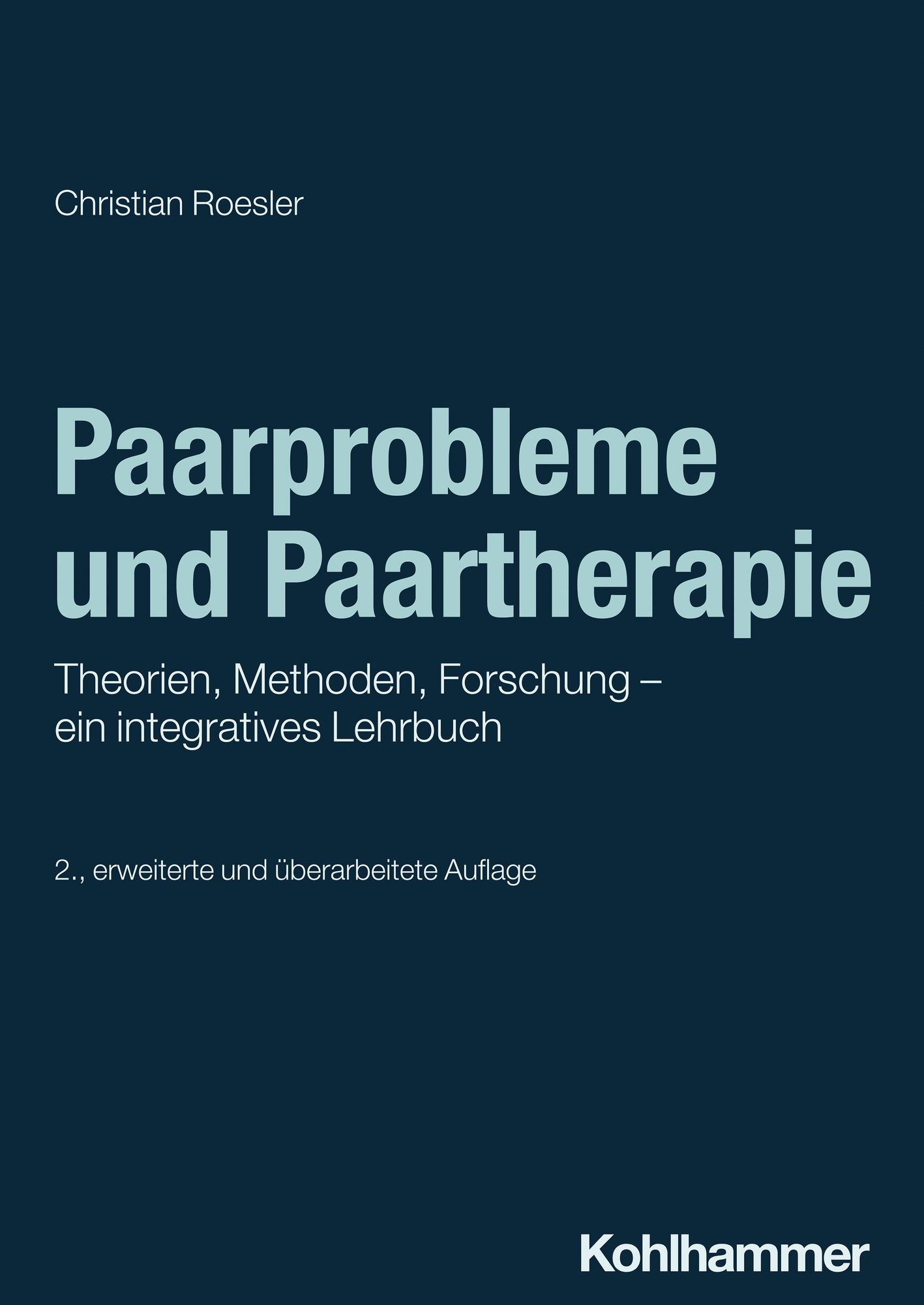 'Paarprobleme und Paartherapie' von 'Christian Roesler' - Buch - '978-3 ...